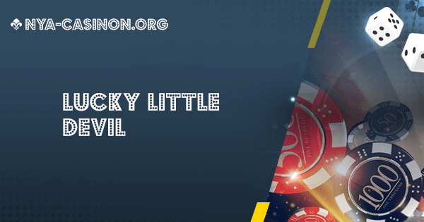 Lucky Little Devil slots recension - vinn upp till 1500x gånger din insats!